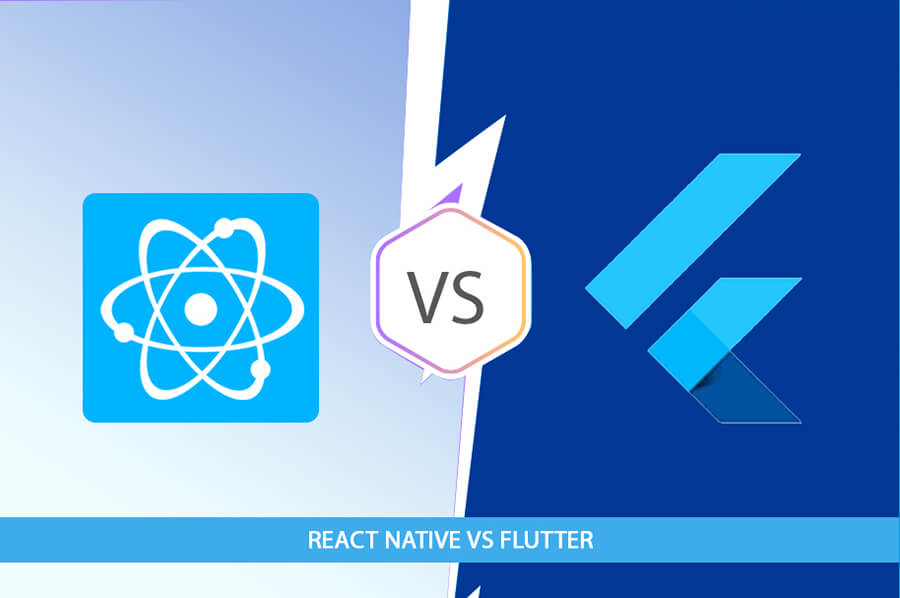Flutter Vs React Native for App Development - Metadesign Solutions